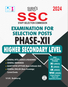 SURA`S SSC (Staff Selection Commission) Examination for Selection Posts Phase XII 12 Higher ...