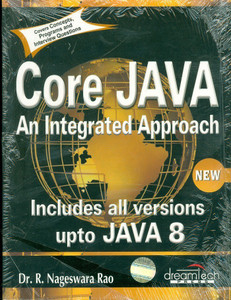 Core Java An Integrated Approach New Includes All Versions Upto Java
