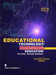 Educational Technology/ Nursing Education for B.Sc. Nursing Students By ...