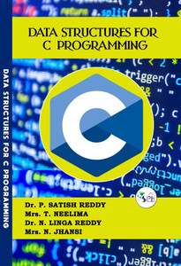 DATA STRUCTURES FOR C PROGRAMMING: Buy DATA STRUCTURES FOR C PROGRAMMING by Dr. P. SATISH REDDY ...