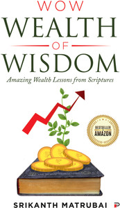 WOW - Wealth of Wisdom: Buy WOW - Wealth of Wisdom by Srikanth Matrubai at Low Price in India ...