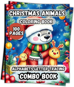 Christmas Animals Coloring and ABC Letters Tracing Book Combo 100 Pages ...