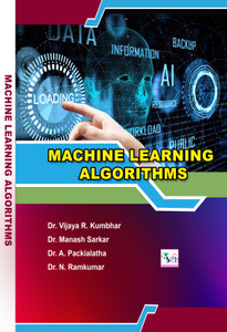 Machine Learning Algorithms: Buy Machine Learning Algorithms by Dr. Vijaya R. Kumbhar Dr. Manash ...