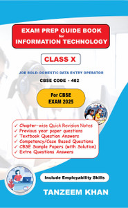 Exam Prep Guide for Information Technology class X (CBSE code - 402) - Sample paper for ...
