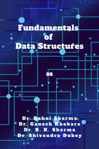 Fundamentals of Data Structures: Buy Fundamentals of Data Structures by Dr. Rahul Sharma at Low ...