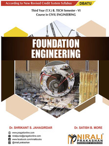 FOUNDATION ENGINEERING (Third Year (T.Y.) B. Tech Course In Civil Engineering Semester – 6 DBATU ...