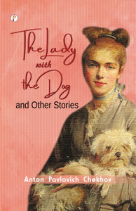 The Lady with the Dog: Buy The Lady with the Dog by Chekhov Anton ...