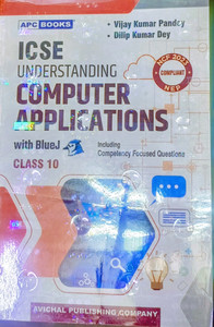 Icse Understanding Computer Applications with Bluej Class- X: Buy Icse Understanding Computer ...