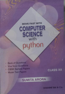 MOVE FAST WITH COMPUTER SCIENCE WITH PYTHON CLASS XII Buy MOVE FAST
