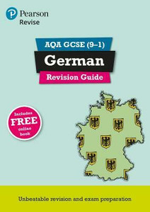 Pearson REVISE AQA GCSE German Revision Guide inc online edition - 2023 ...