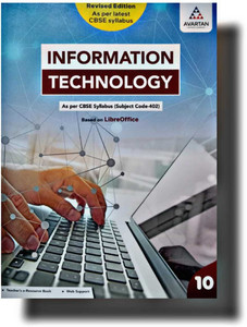 Revised Edition INFORMATION TECHNOLOGY Based on LibreOffice CLASS 10 ( AVARTAN ): Buy Revised ...