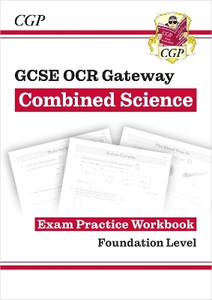 GCSE Combined Science OCR Gateway Exam Practice Workbook - Foundation: Buy GCSE Combined Science ...