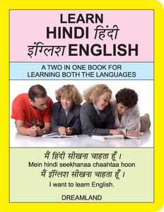 Learn Hindi English - Bilingual Book for Age 12+ Comprehensive Guide to ...