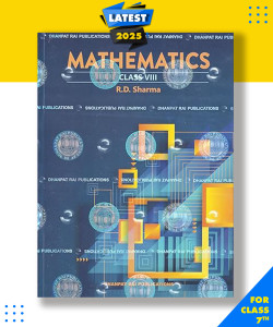 Comprehensive Guide to R.D Sharma Mathematics For Class VIII -The world of mathematics with ...