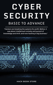 Cyber Security : Basic to Advance Guide: Buy Cyber Security : Basic to Advance Guide by J ...