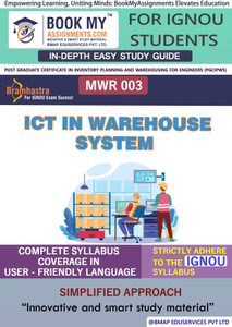 IGNOU MWR 003 ICT in Warehouse system Study Material (In Depth Guide) For Ignou Student: Buy ...