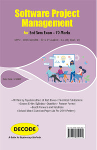 Software Project Management for SPPU 19 Course (BE - SEM VII -IT) - 414442 (Decode): Buy ...