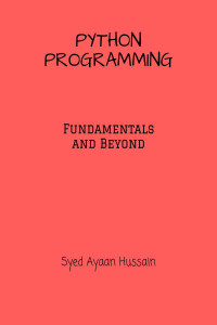 Python Programming - The Fundamentals and Beyond: Buy Python Programming - The Fundamentals and ...