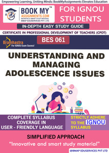 IGNOU BES 061 Understanding and Managing Adolescence Issues In Depth Guide For Ignou Student ...