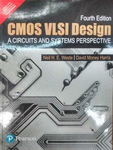 CMOS VLSI Design: A Circuits and Systems Perspective, 4e: Buy CMOS VLSI Design: A Circuits and ...