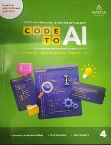 Avartan Code To AI Class 4 Based on window 10 and MS Office 2019: Buy Avartan Code To AI Class 4 ...