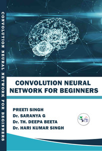 Convolution Neural Network for Beginners: Buy Convolution Neural Network for Beginners by Preeti ...
