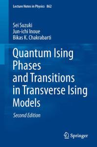 Quantum Ising Phases and Transitions in Transverse Ising Models: Buy Quantum Ising Phases and ...