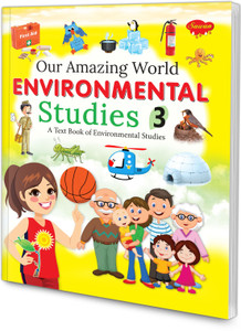 Our Amazing World Environmental Studies – 3 book : Kid's book on ...