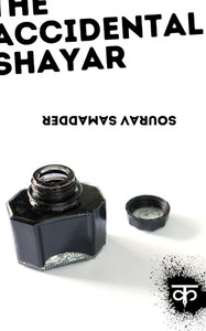 The Accidental Shayar: Buy The Accidental Shayar by Sourav Samadder at Low Price in India ...