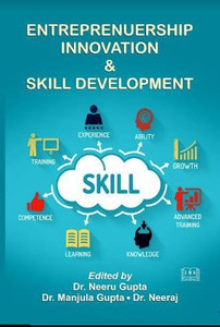 Entrepreneurship Innovation & Skill Development: Buy Entrepreneurship Innovation & Skill ...