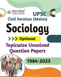 Upsc Civil Services (Mains) Sociology Optional Topicwise Unsolved Ques: Buy Upsc Civil Services ...