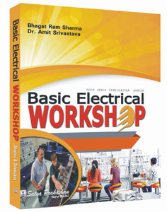 Basic Electrical Workshop: Buy Basic Electrical Workshop by Bhagat Ram Sharma, Dr. Amit ...