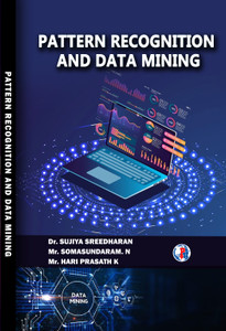 PATTERN RECOGNITION AND DATA MINING: Buy PATTERN RECOGNITION AND DATA MINING by Dr. SUJIYA ...