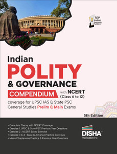 Indian Polity & Governance Compendium with Ncert (Class 6 to 12) Coverage for Upsc IAS & State ...
