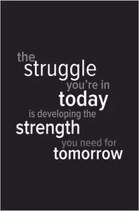 'Struggle today' Inspirational Poster/Motivational Quote Poster for ...