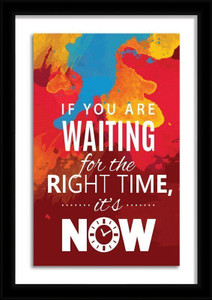 Poster Inspirational Waiting For The Right Time sl-13081 (LARGE Poster ...