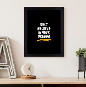 Believe in Your Dreams Motivational Paper Print Paper Print - Quotes ...