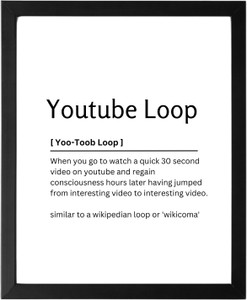 Youtube Loop 9.5 X 11.5 UNFRAMED Dictionary Definition Art Print Poster Wall Office Home Decor ...
