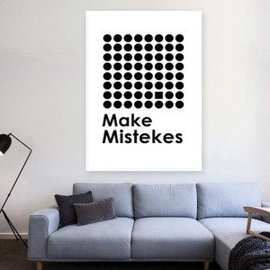Make mistakes Big Jumbo Poster Fine Art Print - Art Bundle posters ...