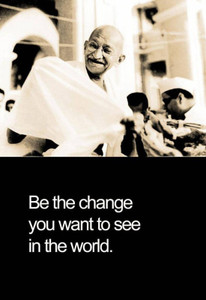 Poster Gandhiji Be The Change Large Poster sl-8219 (Large Print, 36x24 ...