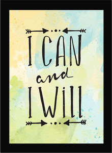 I Can And I Will - Motivational Quote Framed Wall Poster, Inspirational ...