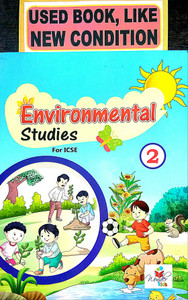 Environmental Studies For ICSE Class-2 (Old Book): Buy Environmental Studies For ICSE Class-2 ...