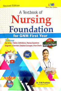 A Textbook Of Nursing Foundation For Gnm First Year: Buy A Textbook Of Nursing Foundation For ...