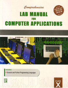 Comprehensive Lab Manual For Computer Applications Class 10 Buy