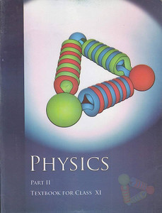 Ncert Physics Part 2 Textbook For Class 11TH: Buy Ncert Physics Part 2 Textbook For Class 11TH ...