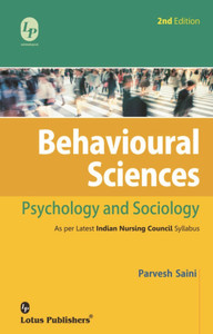 Behavioural Sciences (Psychology And Sociology) 2nd Edition By Parvesh Saini: Buy Behavioural ...
