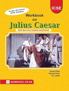 Workbook On Julius Caesar (With Multiple Choice Questions) For ICSE ...
