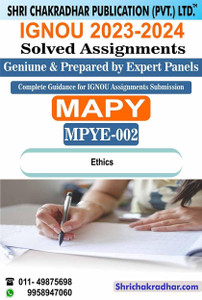 IGNOU MPYE 2 Solved Assignment 2023-24 Ethics IGNOU MAPY IGNOU MA Philosophy (2023-2024) Mpye2 ...