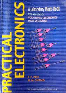 Practical Electronics For 12th Std: Buy Practical Electronics For 12th Std by P.K. Patil and M ...
