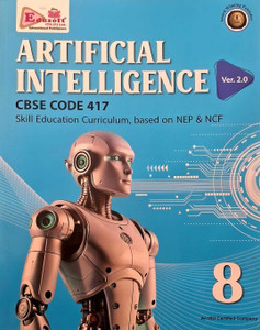 Edusoft Artificial Intelligence (AI) Ver 2.0 Class -8 (2025): Buy Edusoft Artificial ...